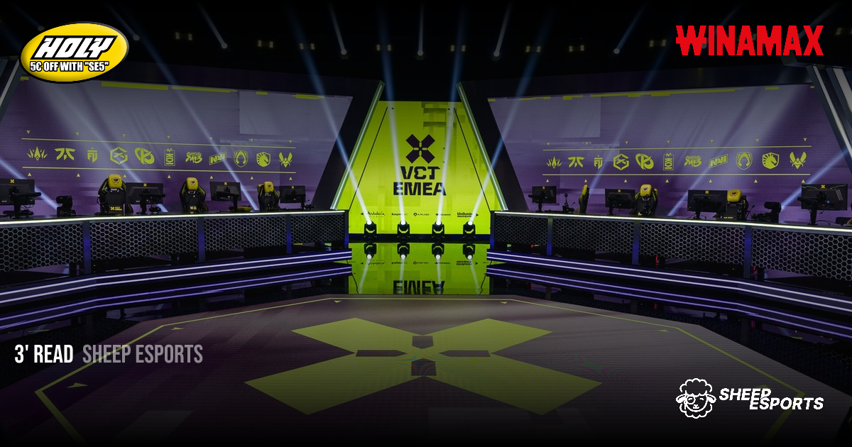 Sheep Esports - VALORANT: The VCT EMEA gives an update on the technical ...